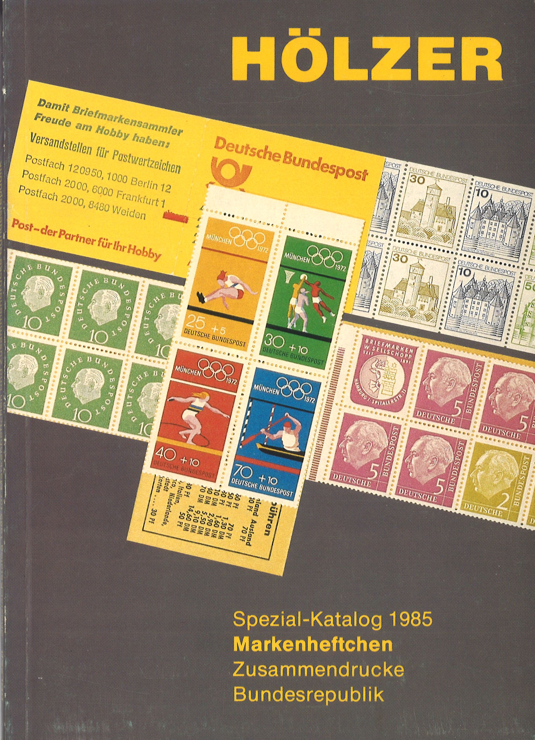 Arnim Hölzer: Spezial-Katalog Markenheftchen, Zusammendrucke BRD 1985 ...