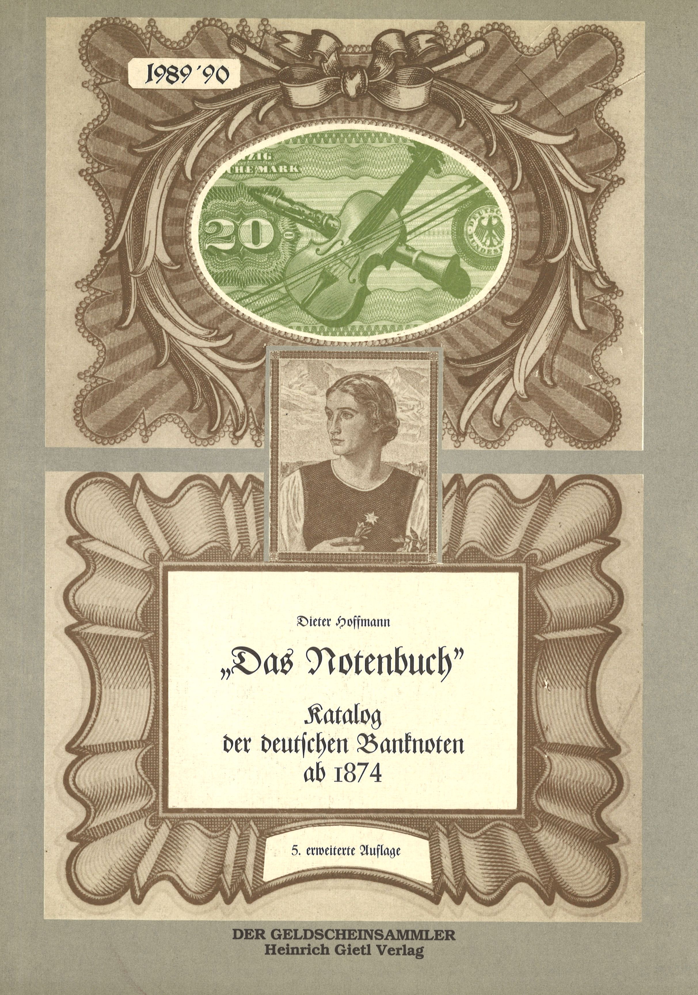 Hoffmann: "Das Notenbuch", Katalog der deutschen Banknoten ab 1874 (5 ...